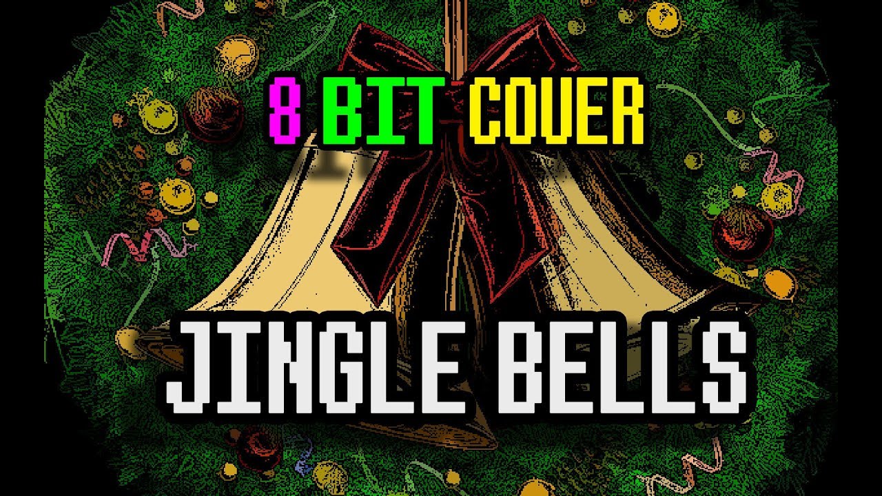 Jingle Bells (8 BIT Cover version) - YouTube
