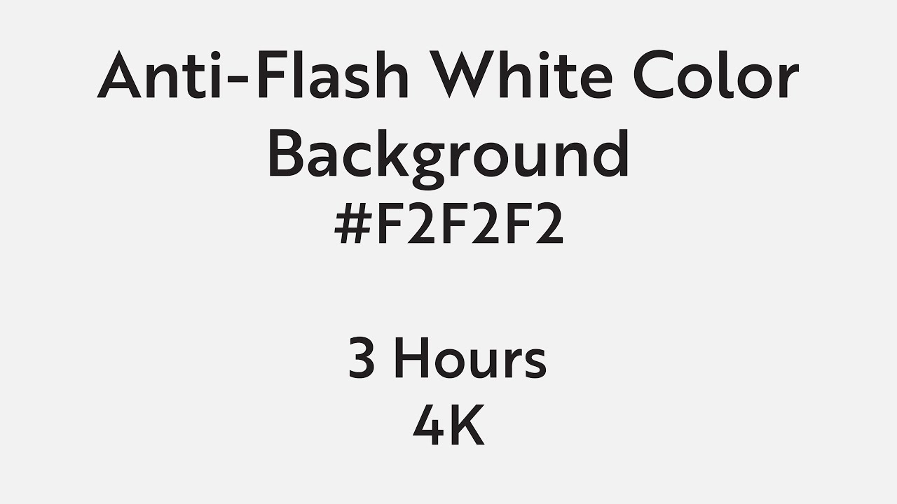 Anti-Flash White Color Background - 3 Hours - 4K - YouTube