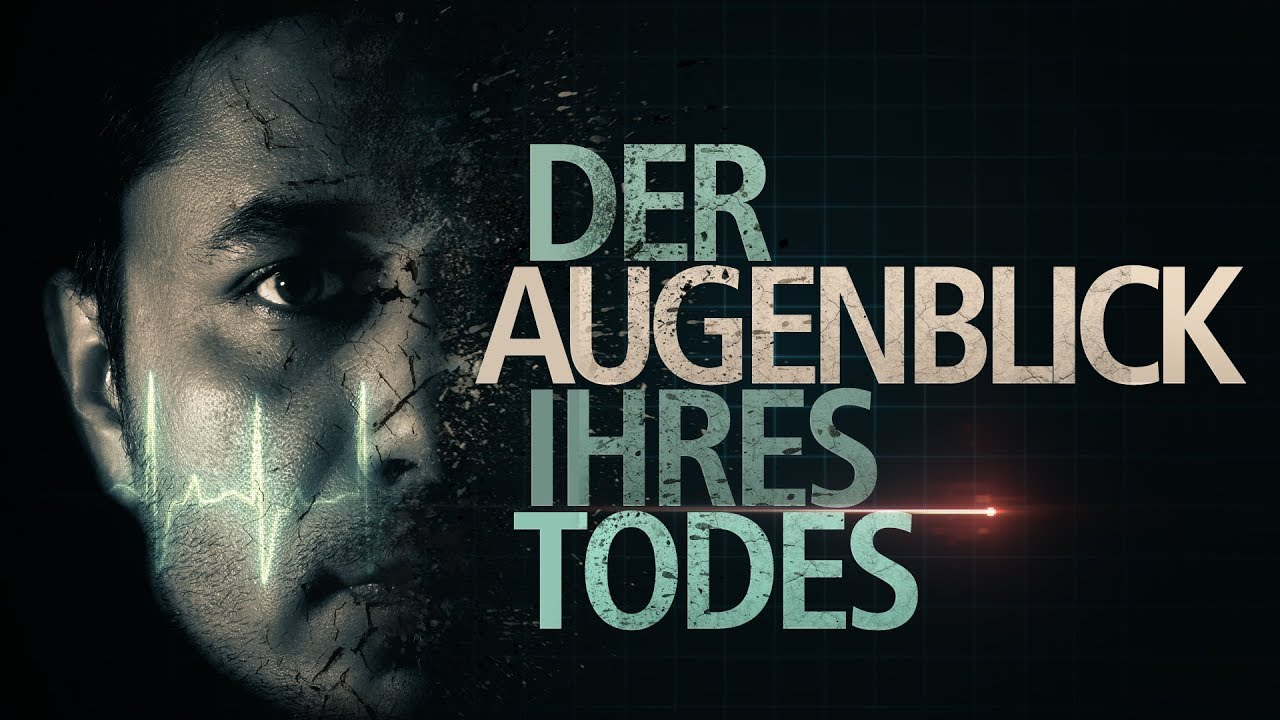 Der Augenblick Ihres Todes - YouTube