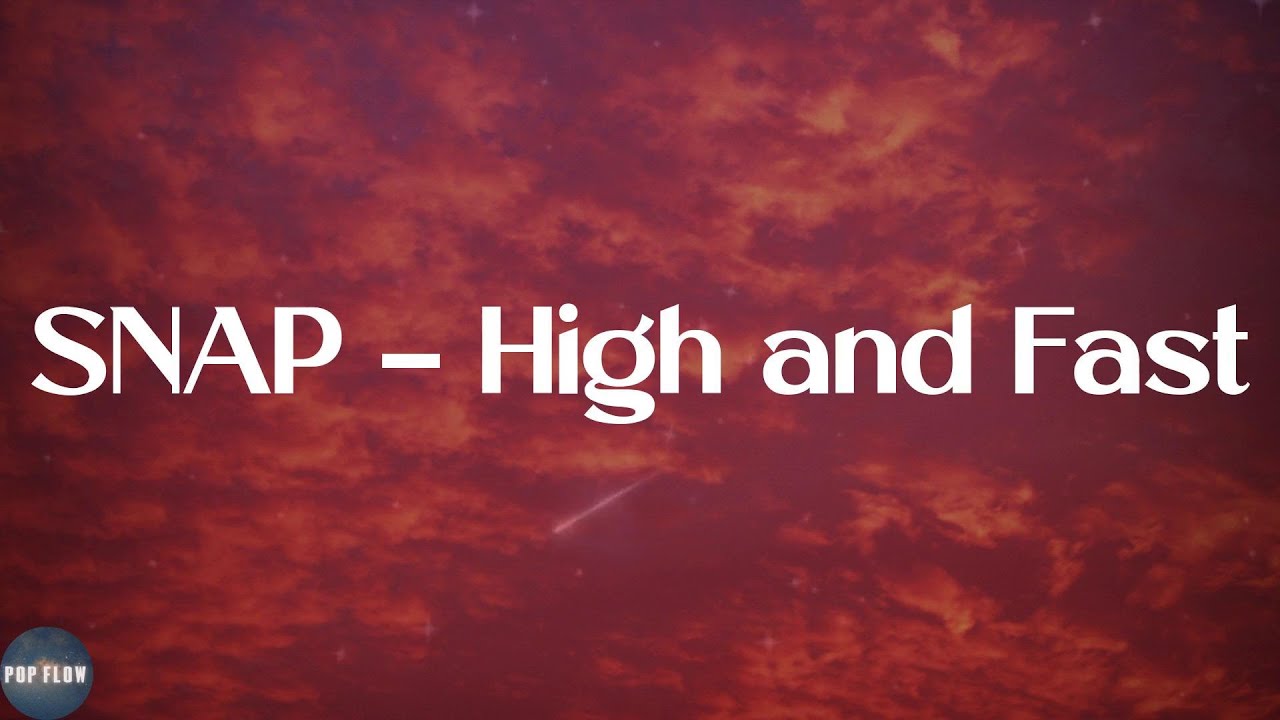 Rosa Linn - SNAP - High and Fast (Lyrics) - YouTube