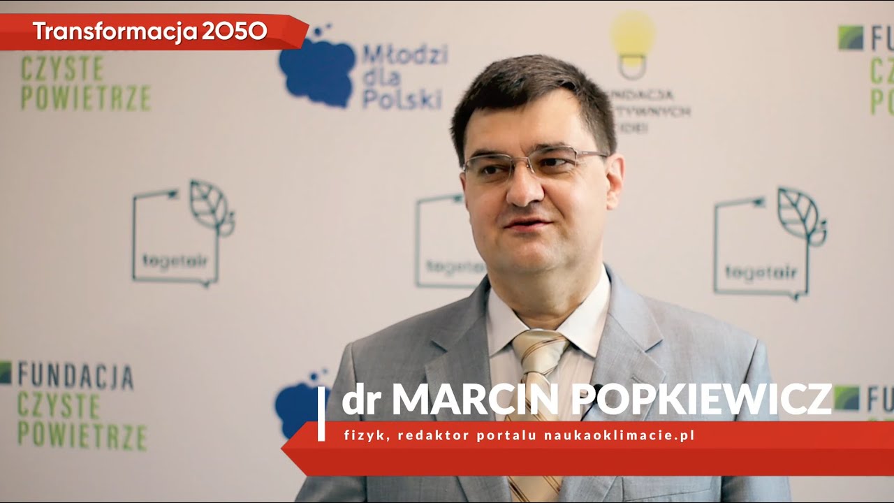 dr Marcin Popkiewicz: Jak zmiany klimatu wpływają na pogodę w Polsce i ...