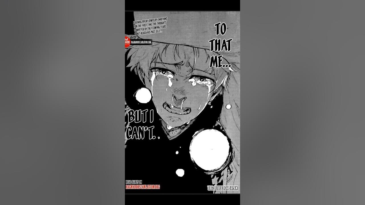 CH 302 BLUE LOCK ,NAGI CRYING 😭. - YouTube