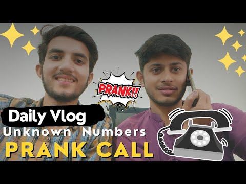 unknown Numbers prank call 🚫 | Daily Vlog ...... - YouTube