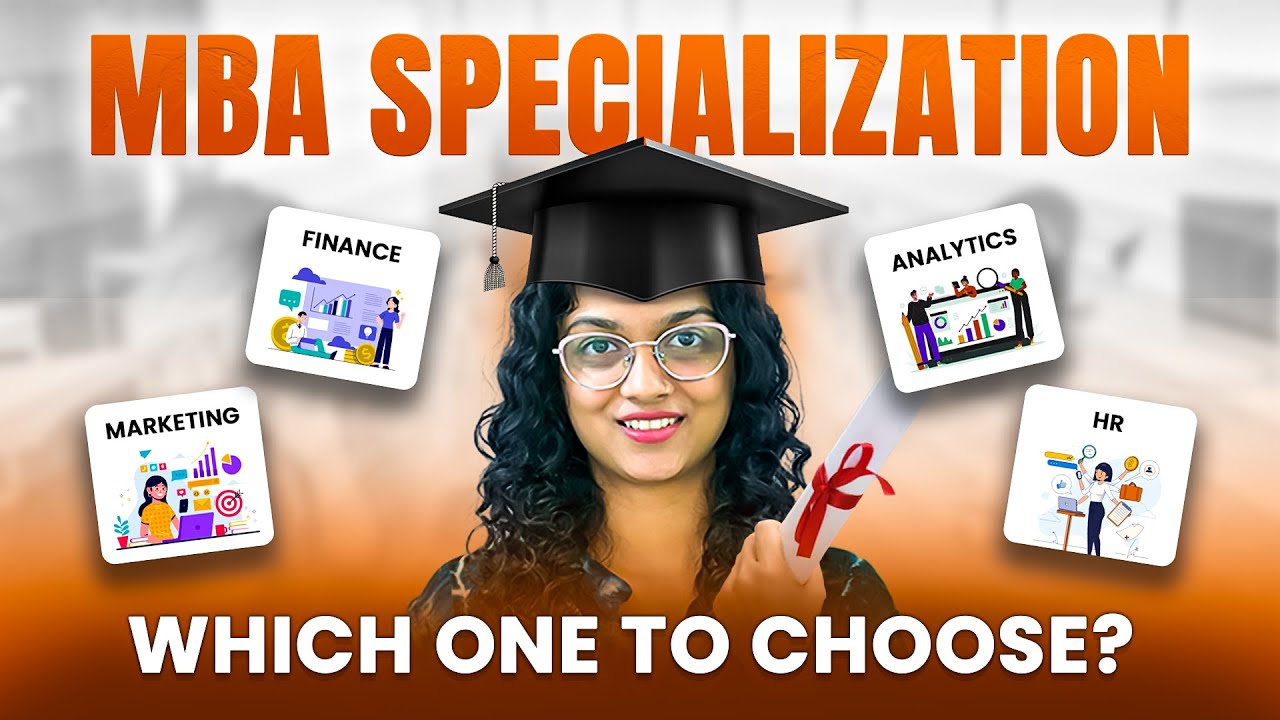 Best MBA Specialisations in 2025 | Which Specialization is Right for ...