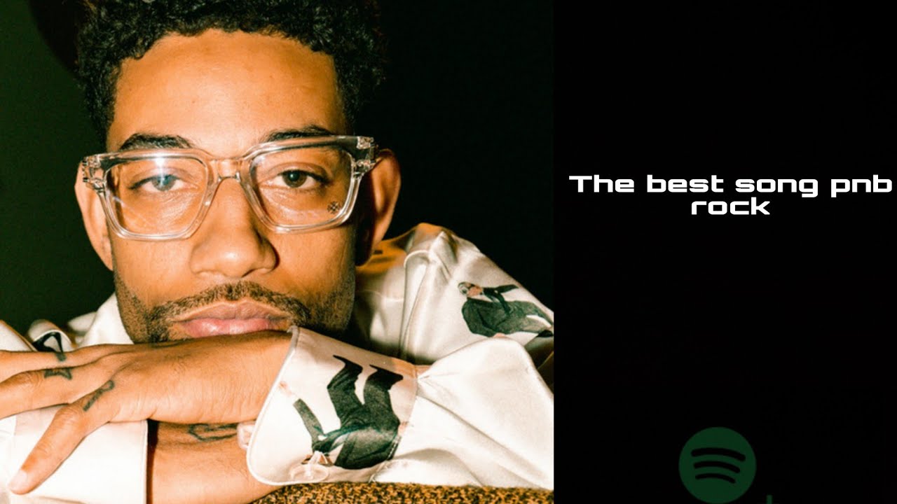 PnB Rock - All The best music and collaboration||R.i.p Legend - YouTube