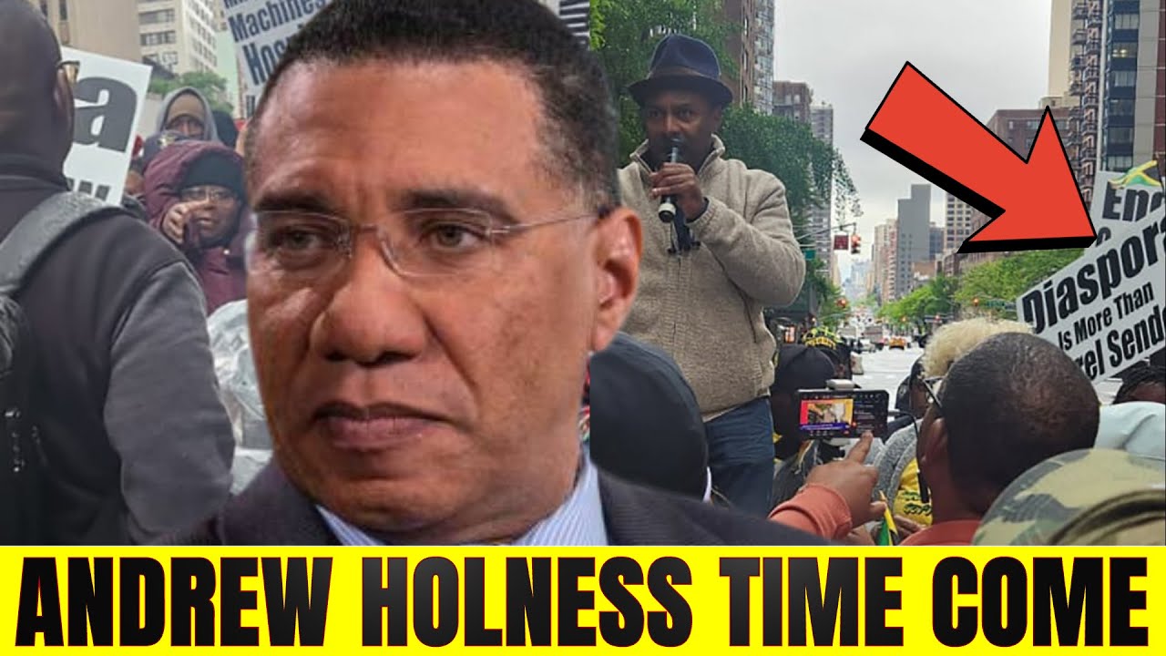 Andrew Holness Must Go, The Jamaican Diaspora In America, CRIES OUT ...