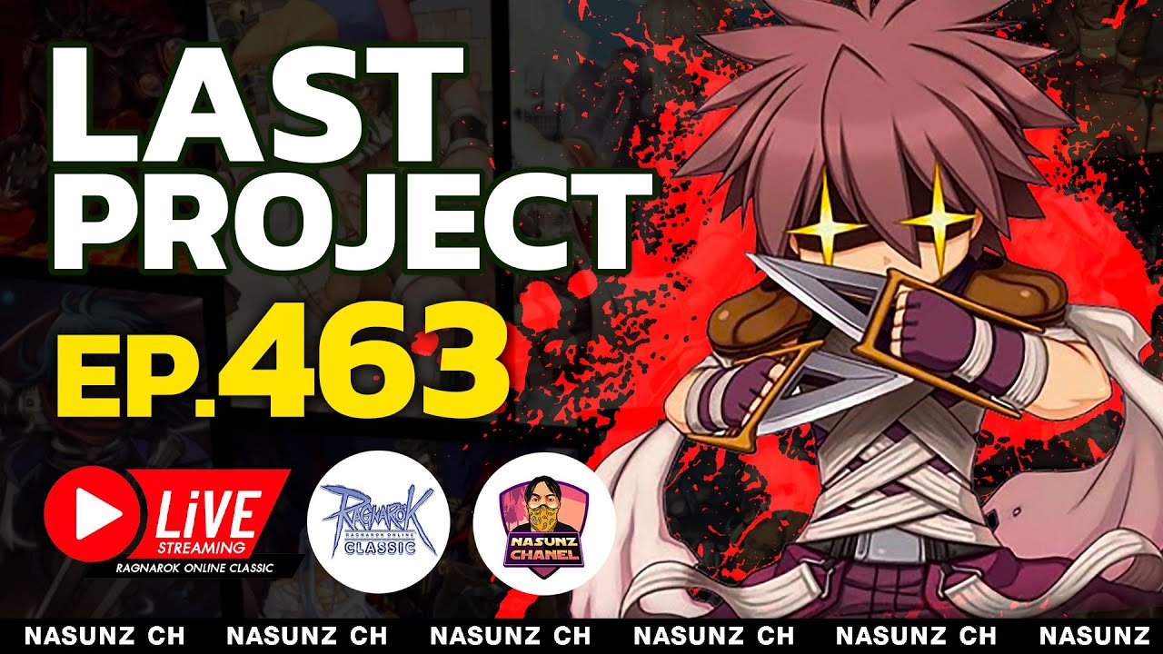 Ragnarok Online Classic Live EP.463 l Last Project Assassin Critical ...