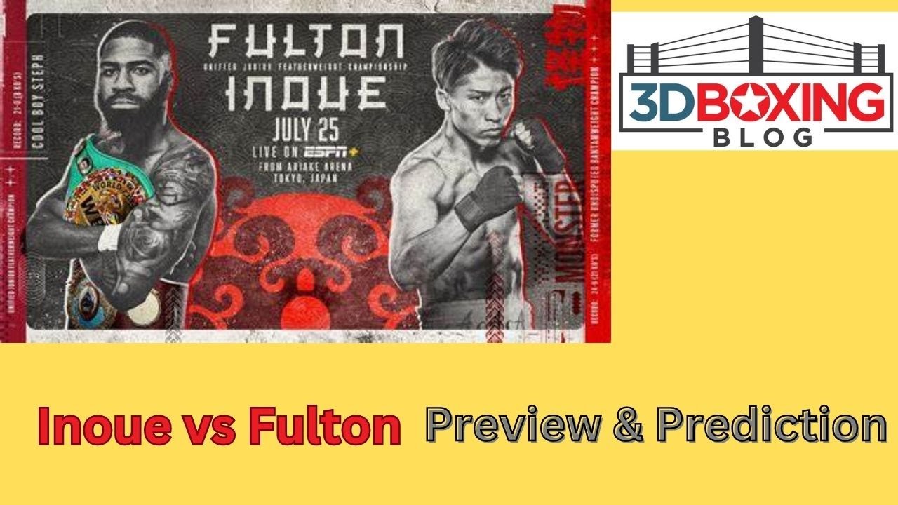 Inoue vs Fulton Preview and Prediction Show - YouTube