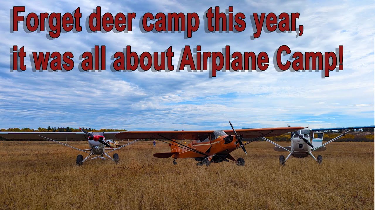 Airplane Camp! Backcountry Flying Fall Colors Adventure - YouTube