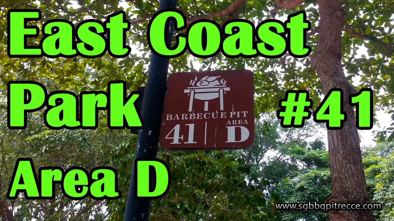 East Coast Park BBQ Pit 41 Area D [ARCHIVED 2015] - YouTube