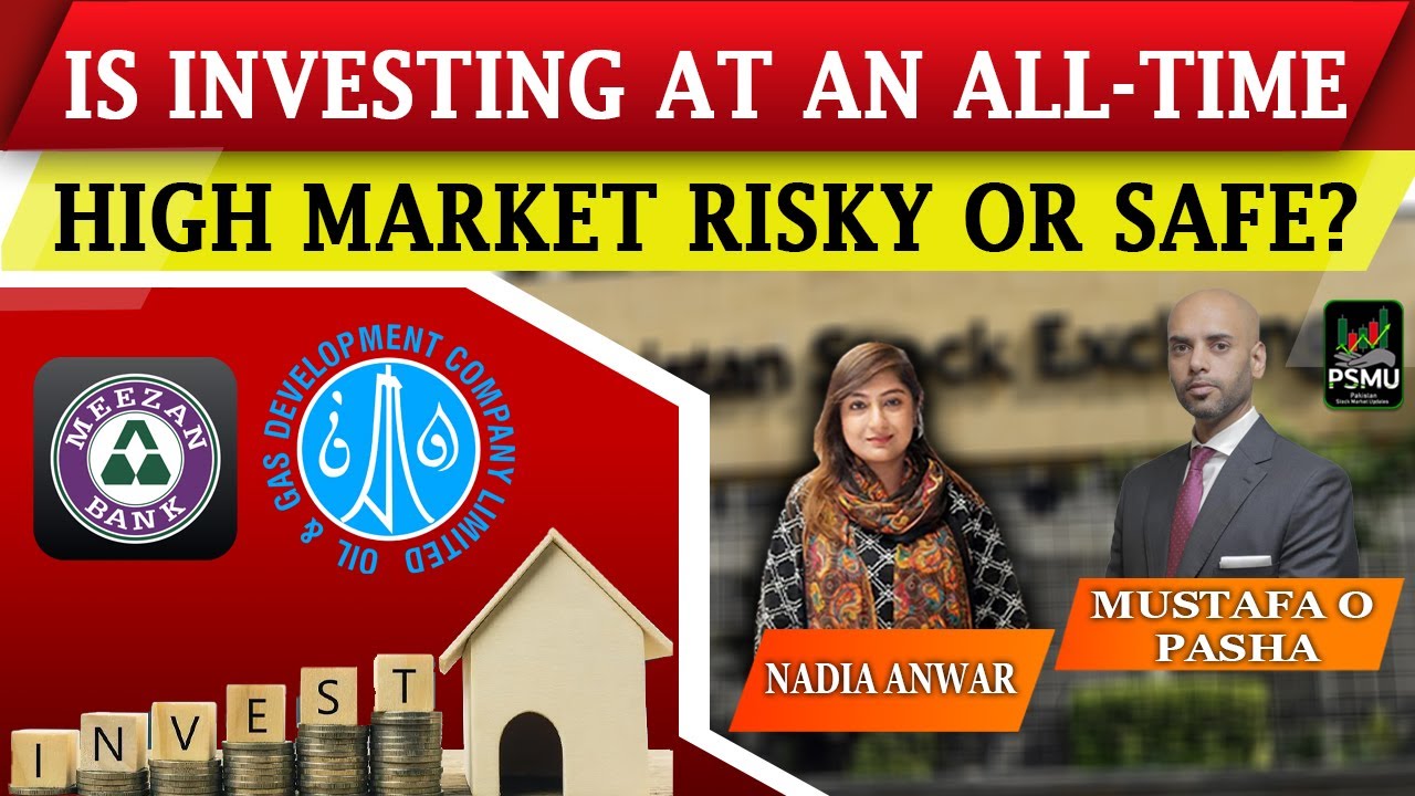All-Time Highs: Risky or Safe Investment? | Mustafa O Pasha | PSMU - YouTube