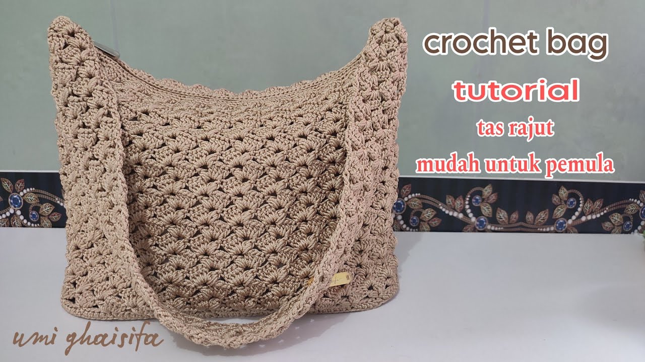 Cara membuat tas rajut motif terbaru mudah untuk pemula || by umi ...