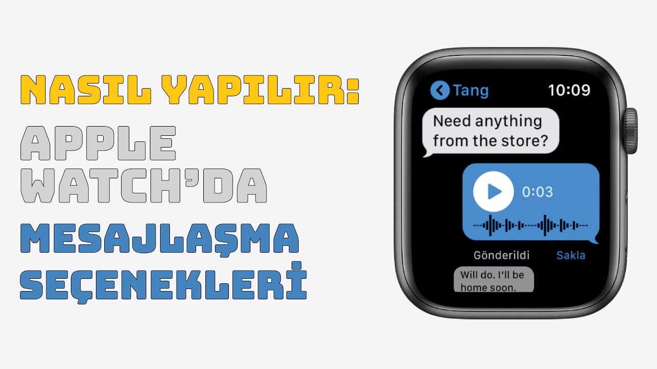Apple Watch'da iMessage ve WhatsApp kullanarak mesajlaşma ...