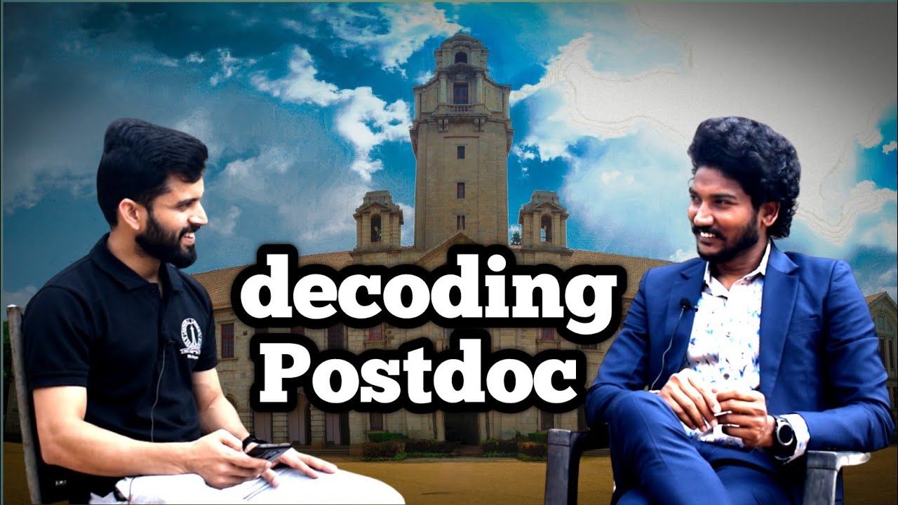 Decoding Postdoc Applications: When to Begin as a PhD Student |IISc Bangalore| Dr. Ramesh Jay ...
