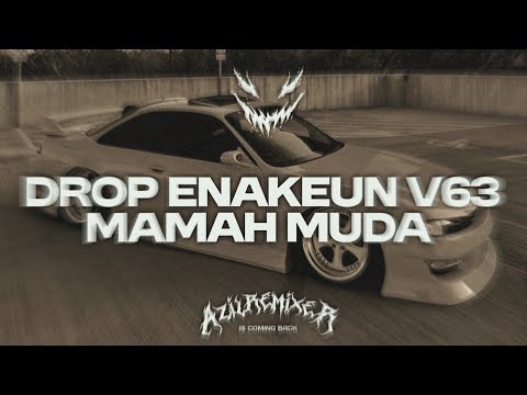 DROP ENAKEUN V63 X BEAUTY AND THE BEAT X MAMAH MUDA FYP TIKTOK BY AZIL REMIXER