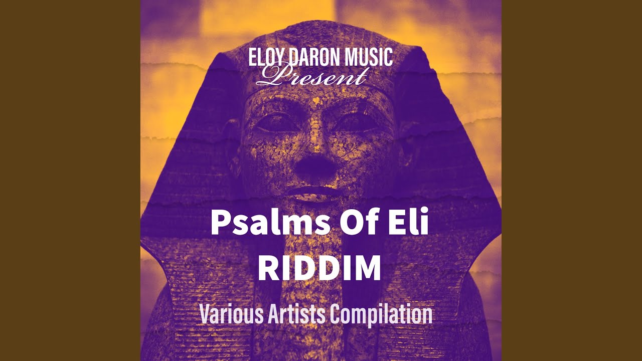 Psalms Of Eli - Riddim (Version 1) - YouTube