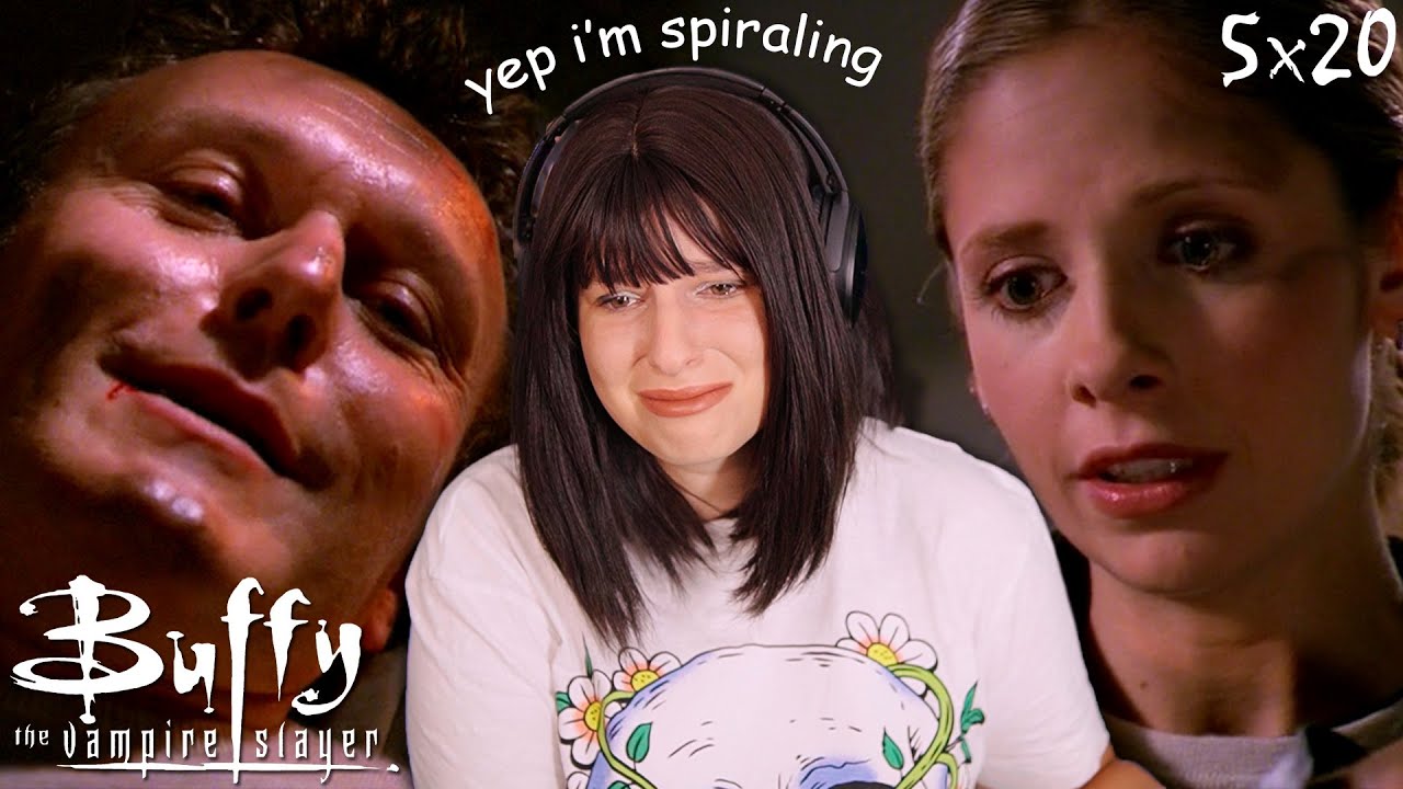 CRYING YET AGAIN - Buffy the Vampire Slayer Reaction - 5x20 - Spiral ...
