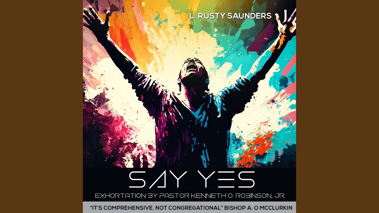 SAY YES - YouTube