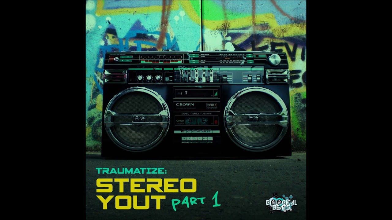 Traumatize - Stereo Yout - YouTube
