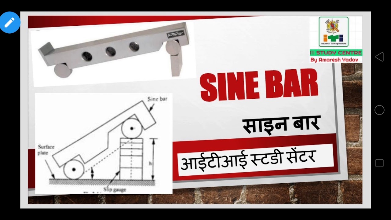 CLASS 03 TOPIC-03 || SINE BAR || Use of Sine Bar|| Measuring with sine ...