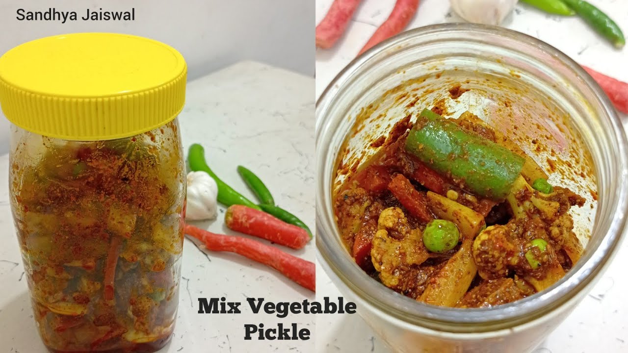 Mix Vegetable Pickle | Seasonal Achar | Sandhya Jaiswal - YouTube
