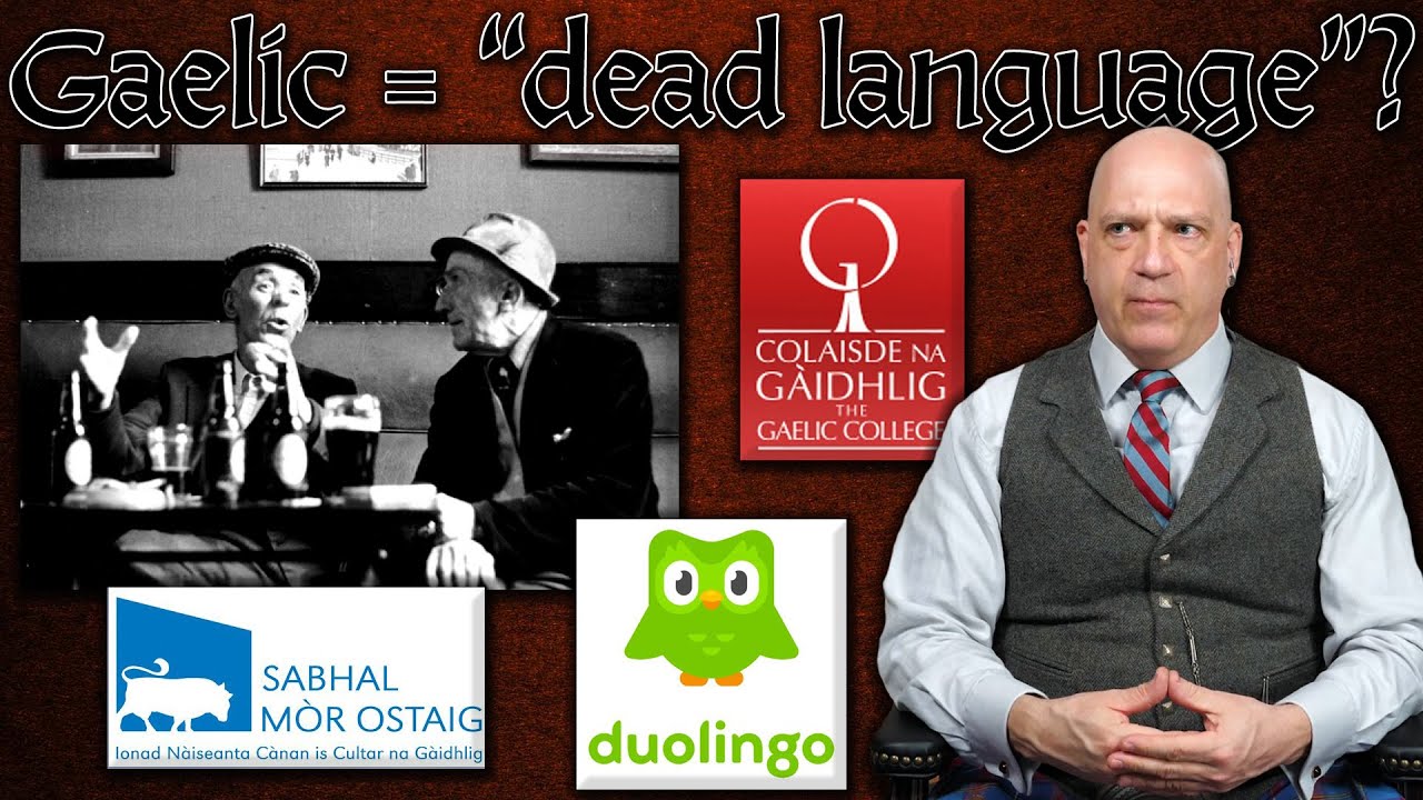 Is Scottish Gaelic a Dead Language? How can you learn Gaelic or Irish ...
