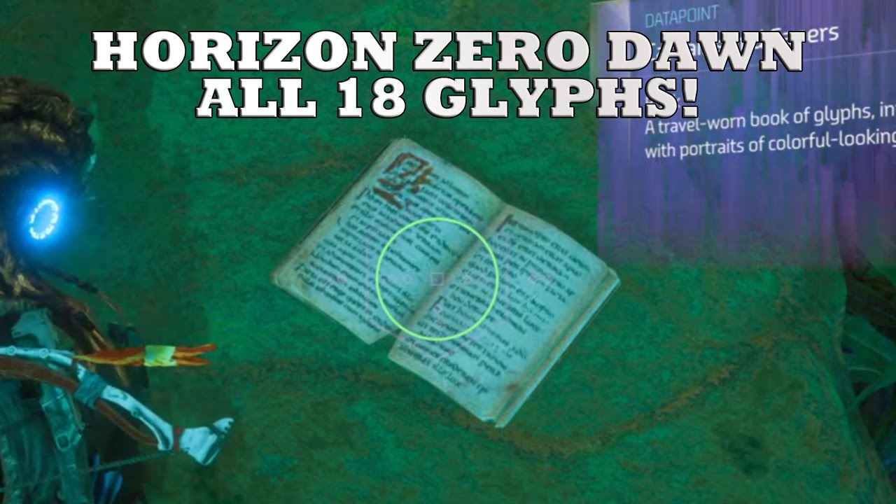 Horizon Zero Dawn - All 18 Glyphs - YouTube