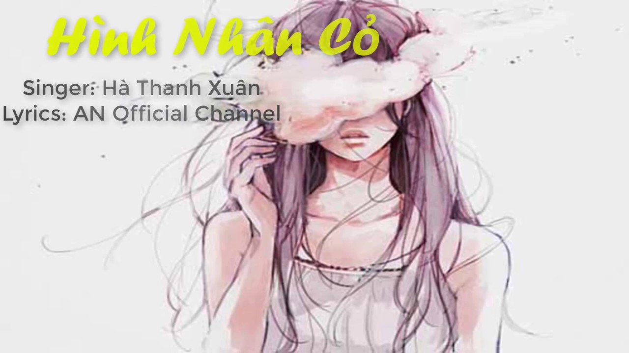[Lyrics] Hình Nhân Cỏ - Hà Thanh Xuân| PBN 130 - YouTube