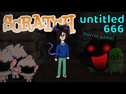 untitled 666 (scratch horror game) - YouTube
