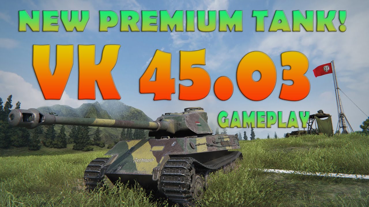 World of Tanks VK 45.03 New Tier 7 premium tank! - YouTube
