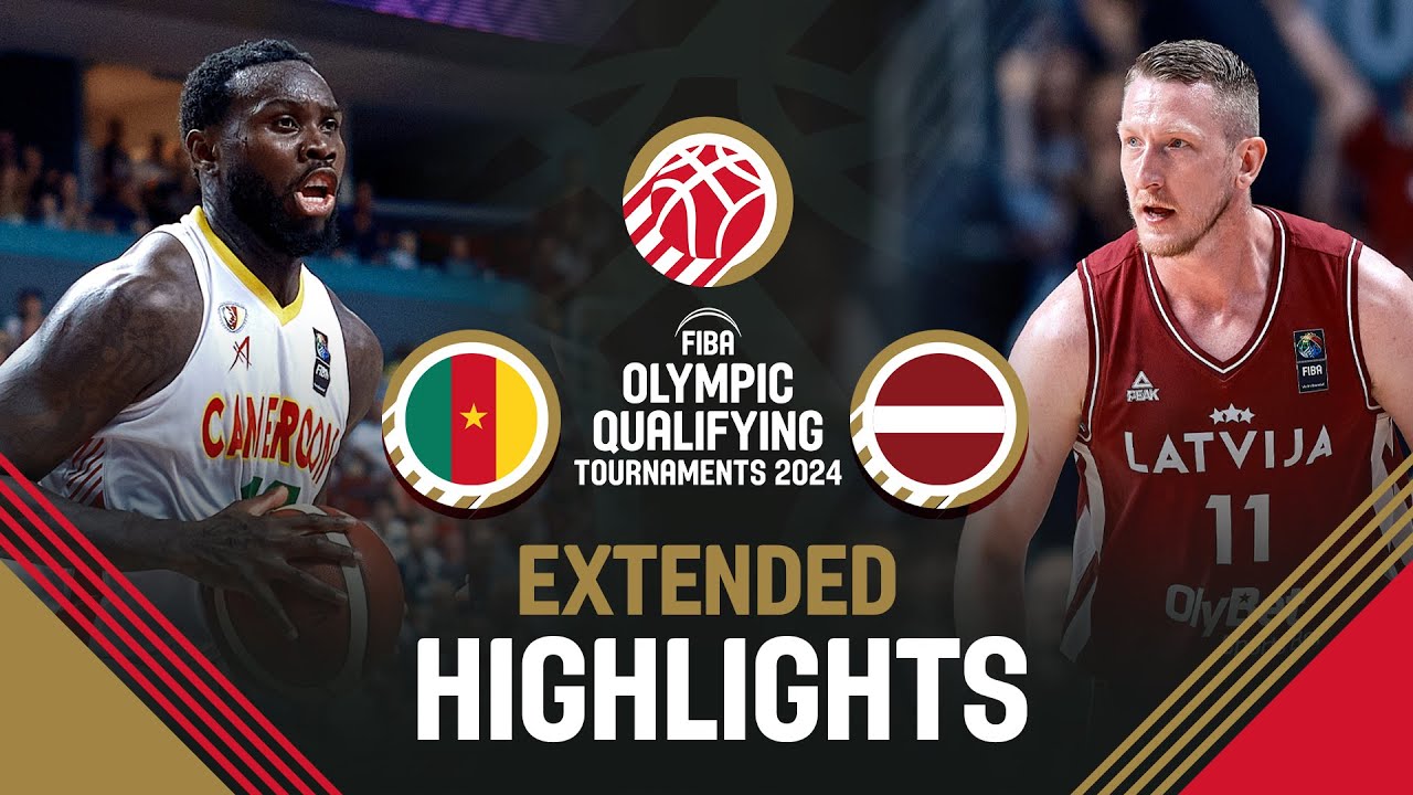 Semi-Finals: Cameroon 🇨🇲 vs Latvia 🇱🇻 | Extended Highlights | FIBA OQT ...