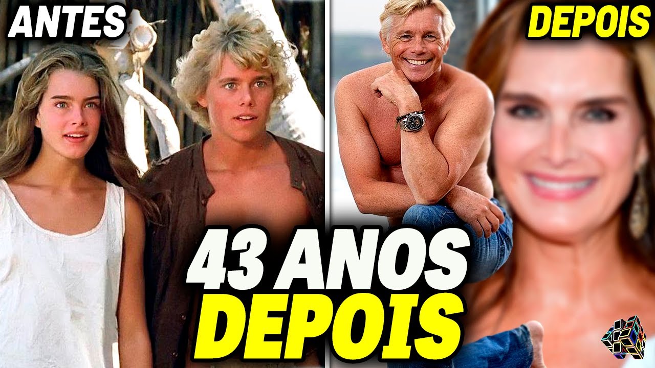 Por Onde Anda O Elenco De A Lagoa Azul Antes E Depois 1980 2023