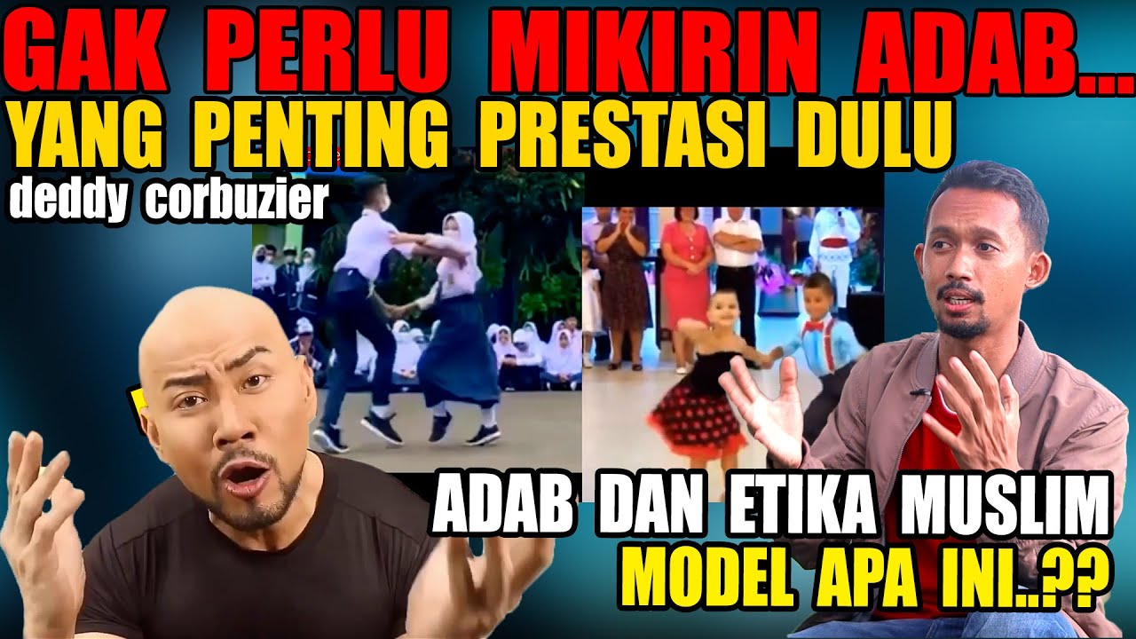 Gak Perlu Pikirin Adab Dan Etika Syari'at - Yang Penting Prestasi : Deddy Corbuzier - apa2an ini ...