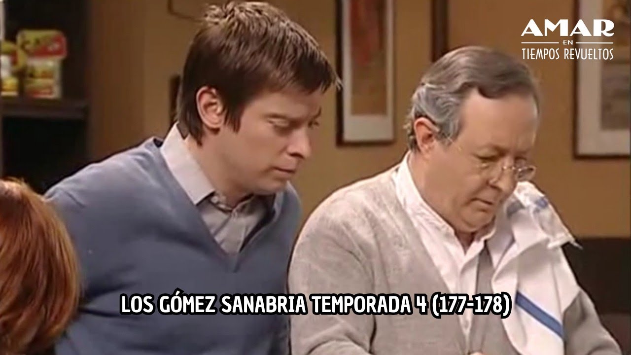 Los Gómez Sanabria T4 (177-178) - YouTube