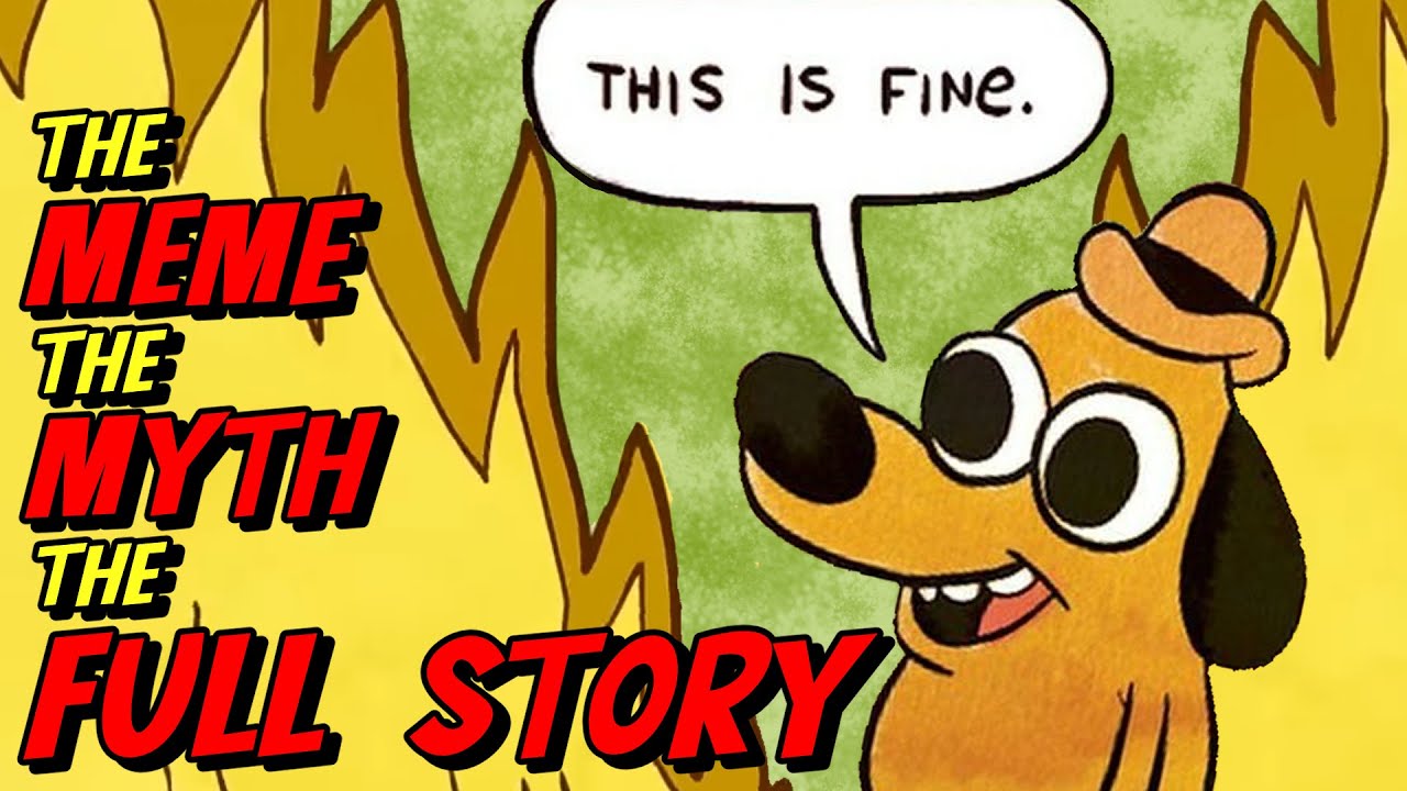 THIS IS FINE: The Full Story - From Comic to Meme & Beyond - YouTube
