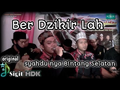 Berdzikir lah - Original - Jam'iyyah sholawat Bintang Selatan - YouTube