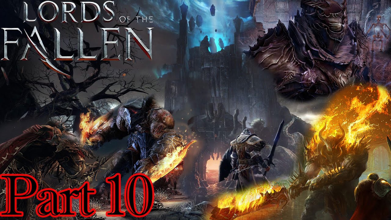 Lords Of the Fallen Part 10 - Rhogar Realm and Ancient labyrinth! - YouTube