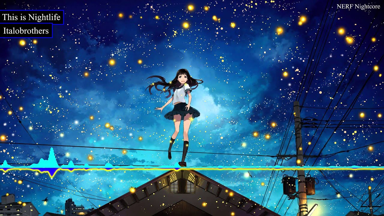 Nightcore - This is Nightlife - YouTube