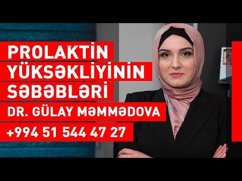 Prolaktin yuksekliyinin sebebleri  / Endokrinoloq Gulay Memmedova / MEDPLUS #G4