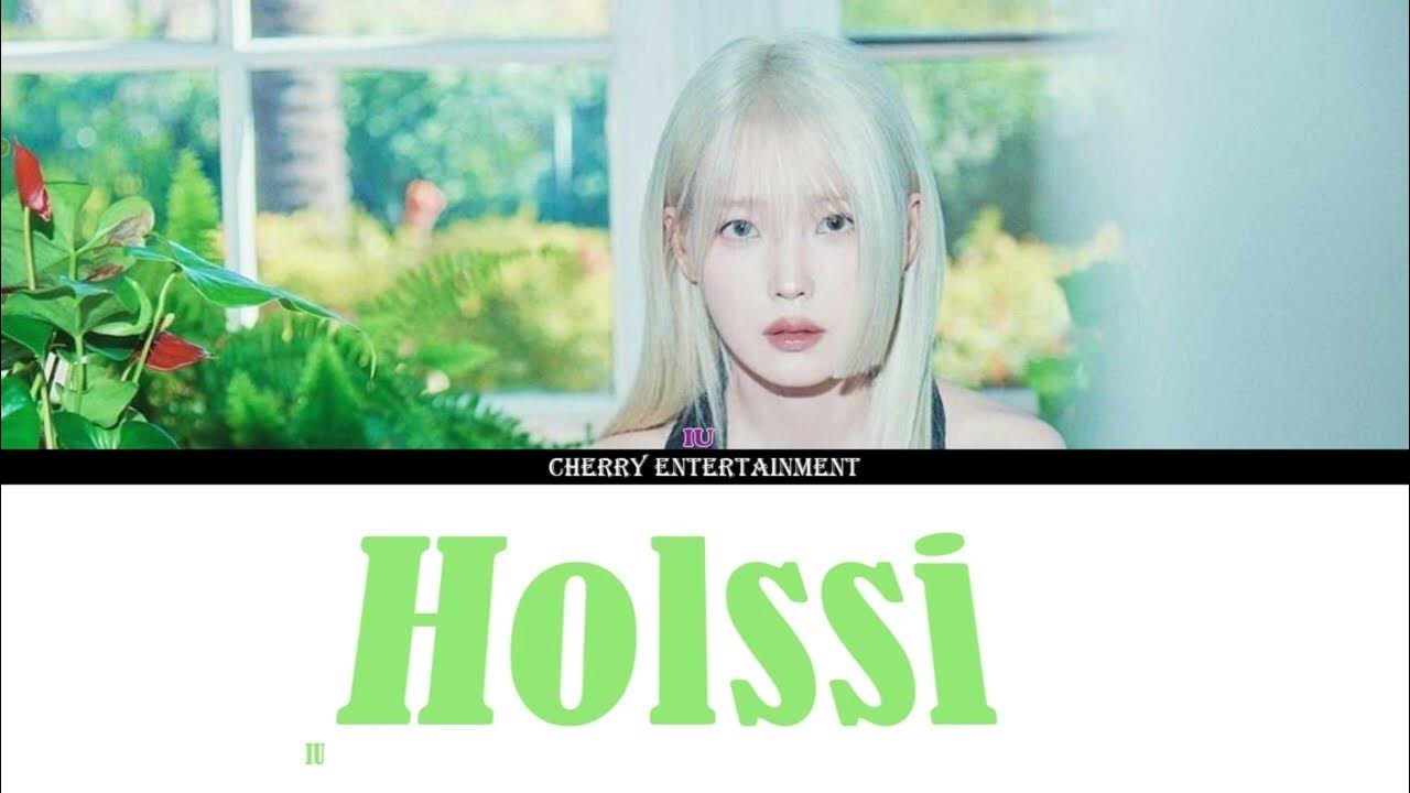 [HAN/ROM/FR]Holssi-IU Color Coded Vostfr - YouTube