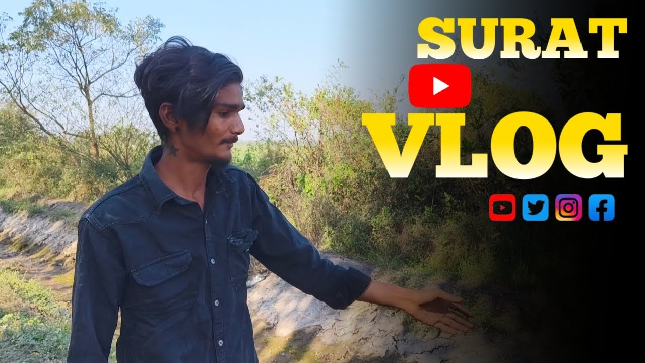 Surat Vlog | How To Surat Vlog | Surat YouTube Vlog - YouTube