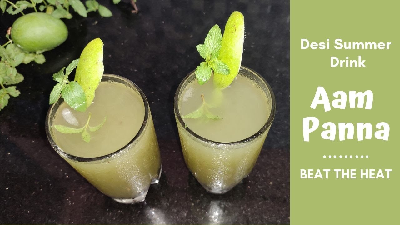 Aam Panna Recipe | Mango Panna | आम का पना | Aam Ka Jhora | Best Summer ...