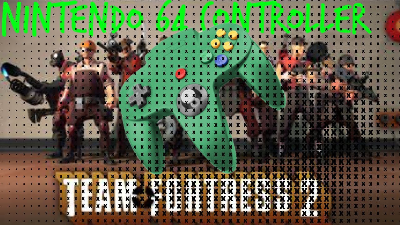 PLAYING TF2 WIth A nintendo 64 controller - YouTube