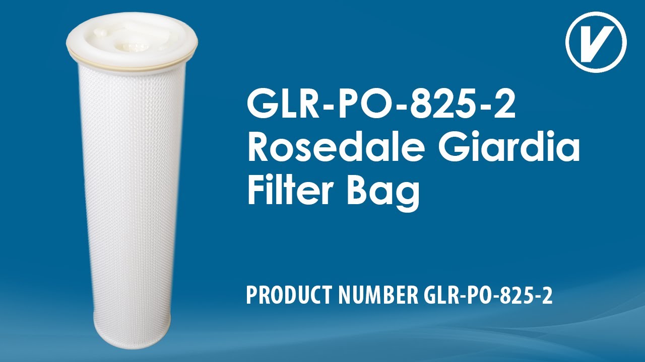 GLR-PO-825-2 Rosedale Giardia Filter Bag #valincorporation #filtration ...