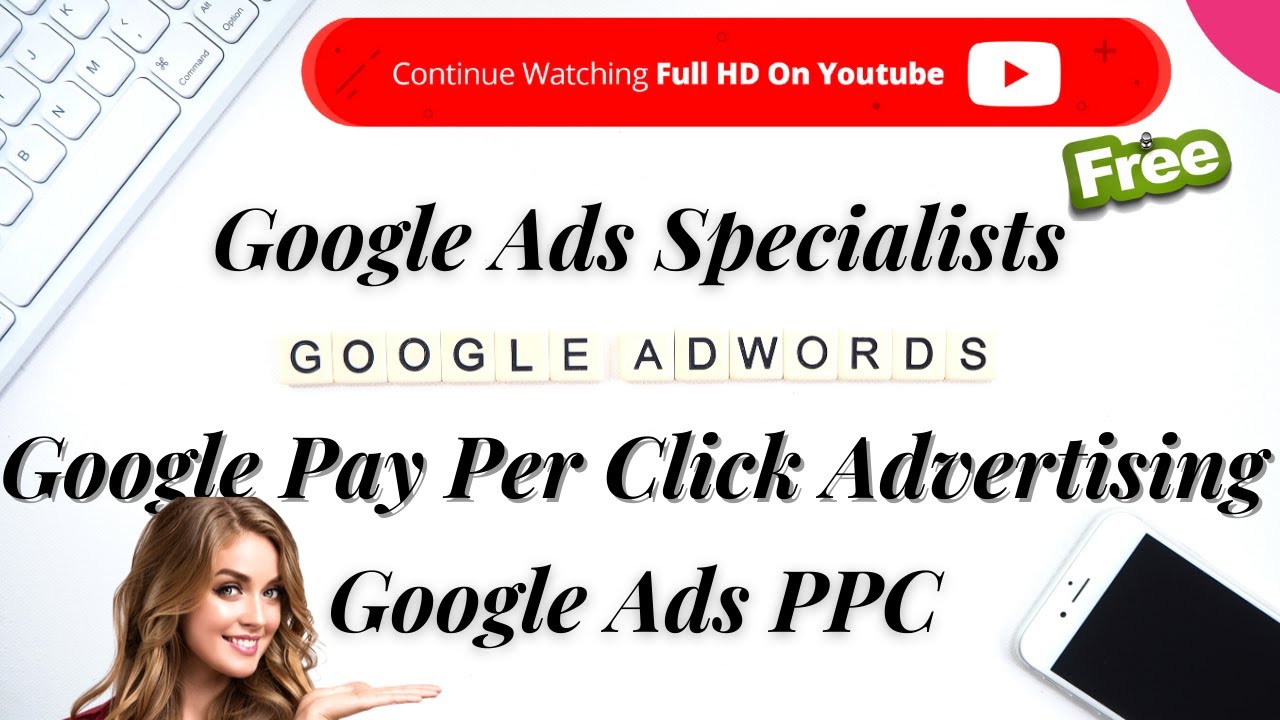 Google Ads Specialists - Get Mass Customers via google pay per click ...