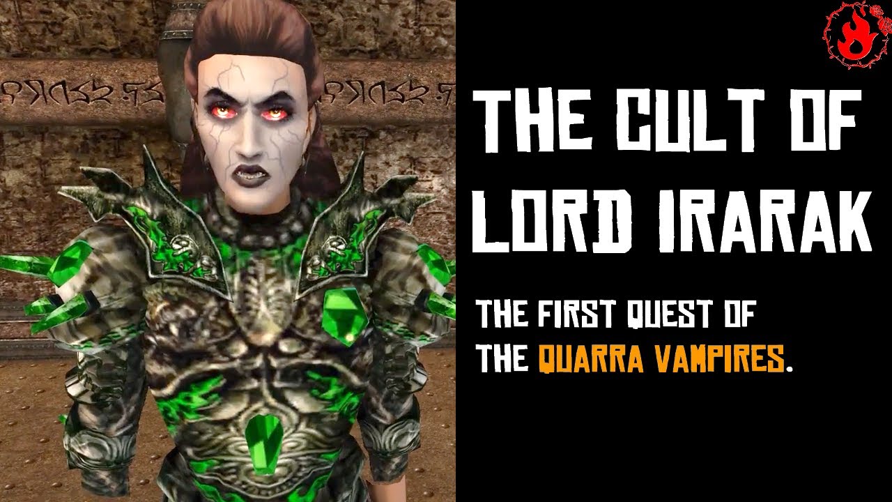 The Cult of Lord Irarak - Clan Quarra Vampire Quest Walkthrough (TES ...