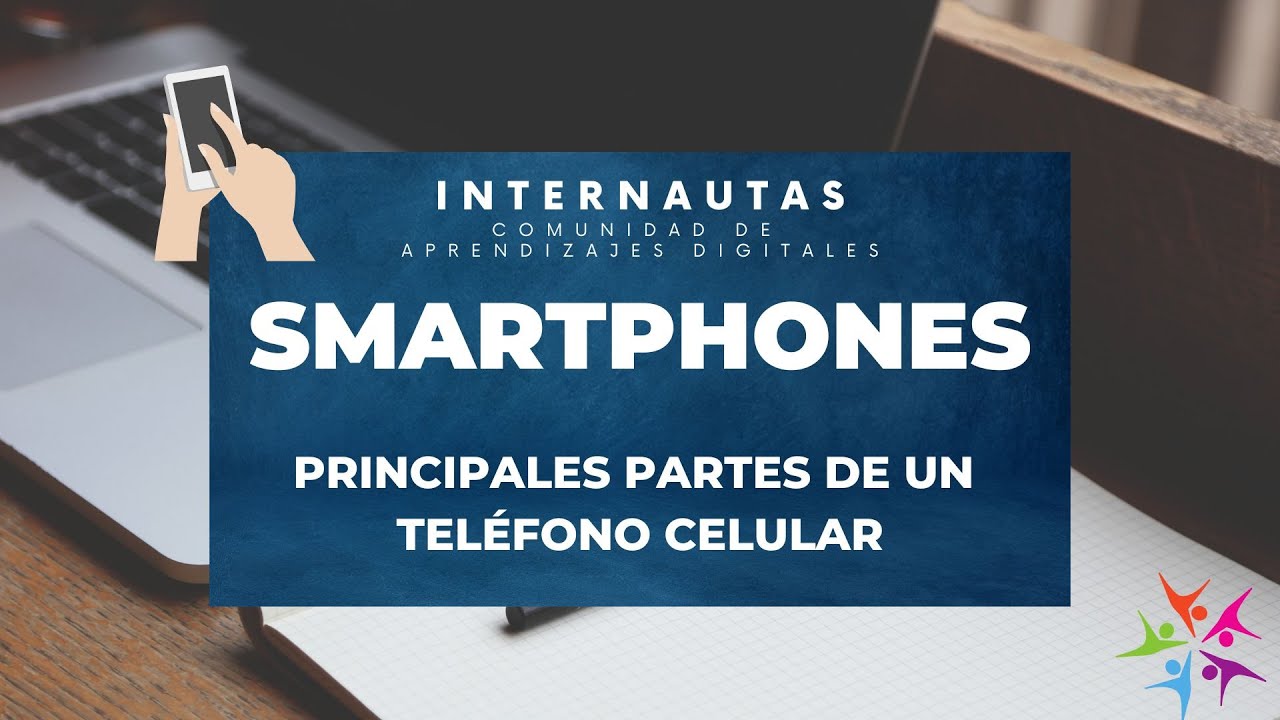 📱 📱🕵️‍♂️ "Descubriendo Tu SmartPhone": 🧐🔍Principales partes de un ...