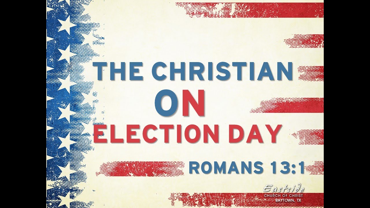 The Christian On Election Day - YouTube