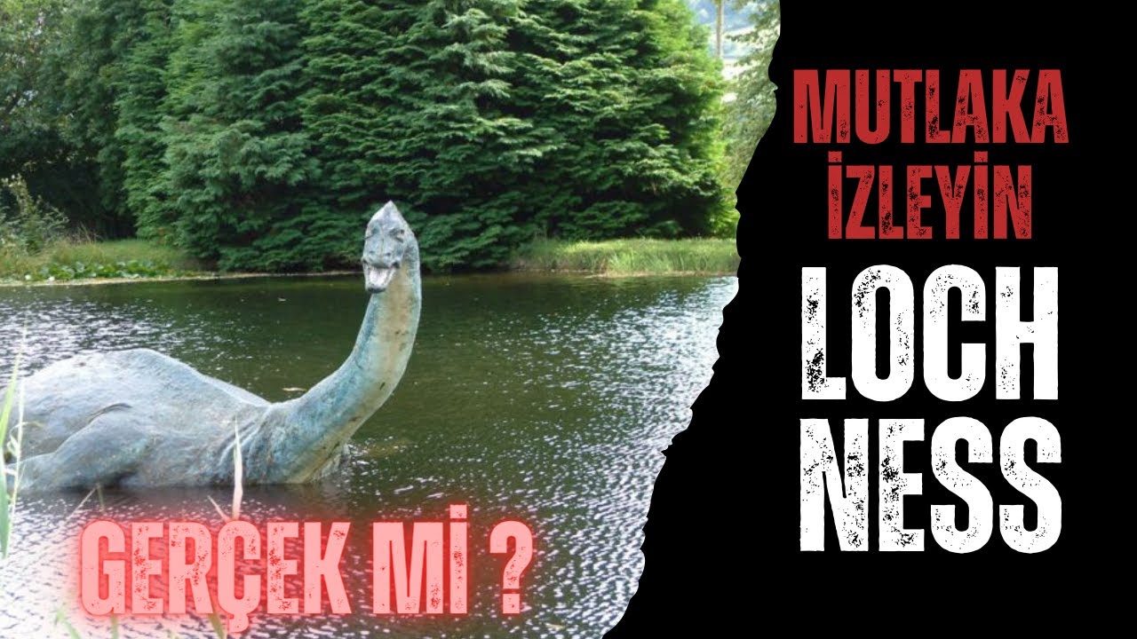 LOCH NESS Canavarı Gerçek Mi ? | Loch Ness Efsanesi - YouTube
