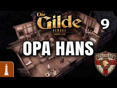 Wir werden OPA ♚ Let's Play Die Gilde 1 Remake: Europa 1410 #9 | deutsch